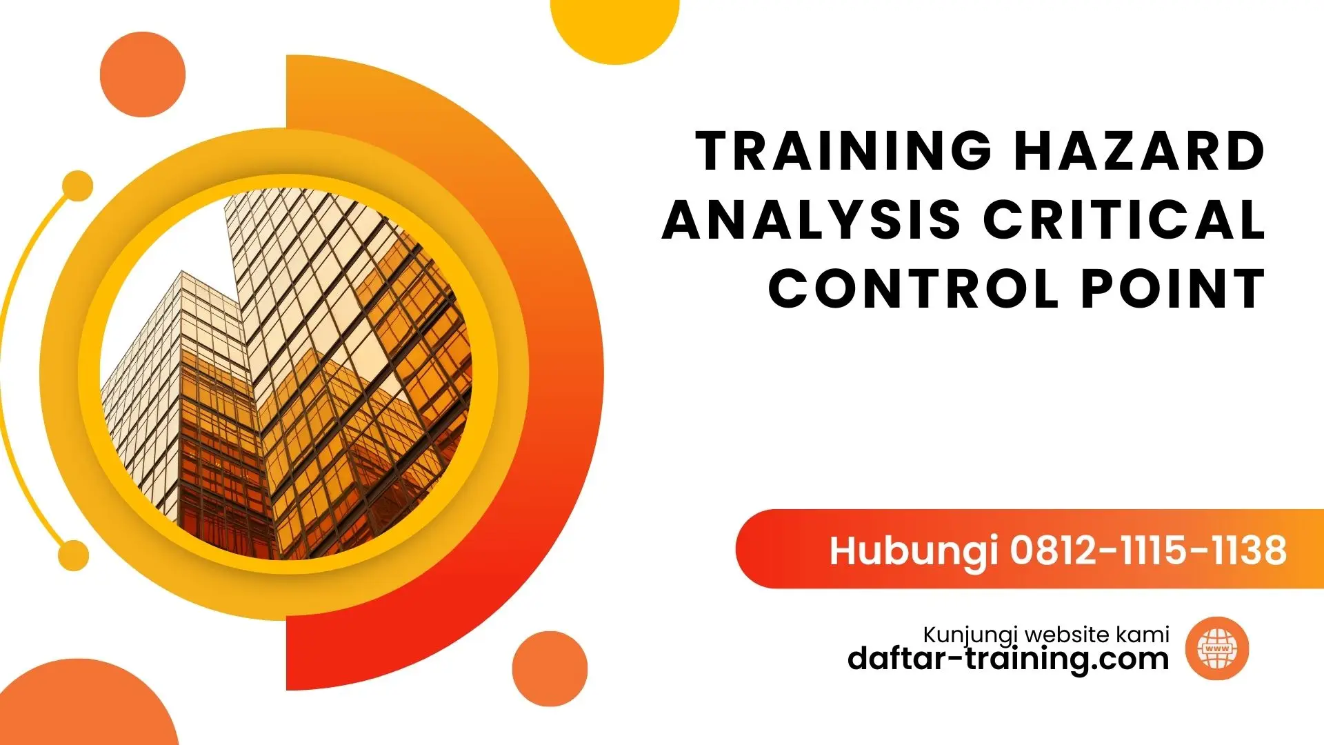TRAINING HAZARD ANALYSIS CRITICAL CONTROL POINT - Daftar Training
