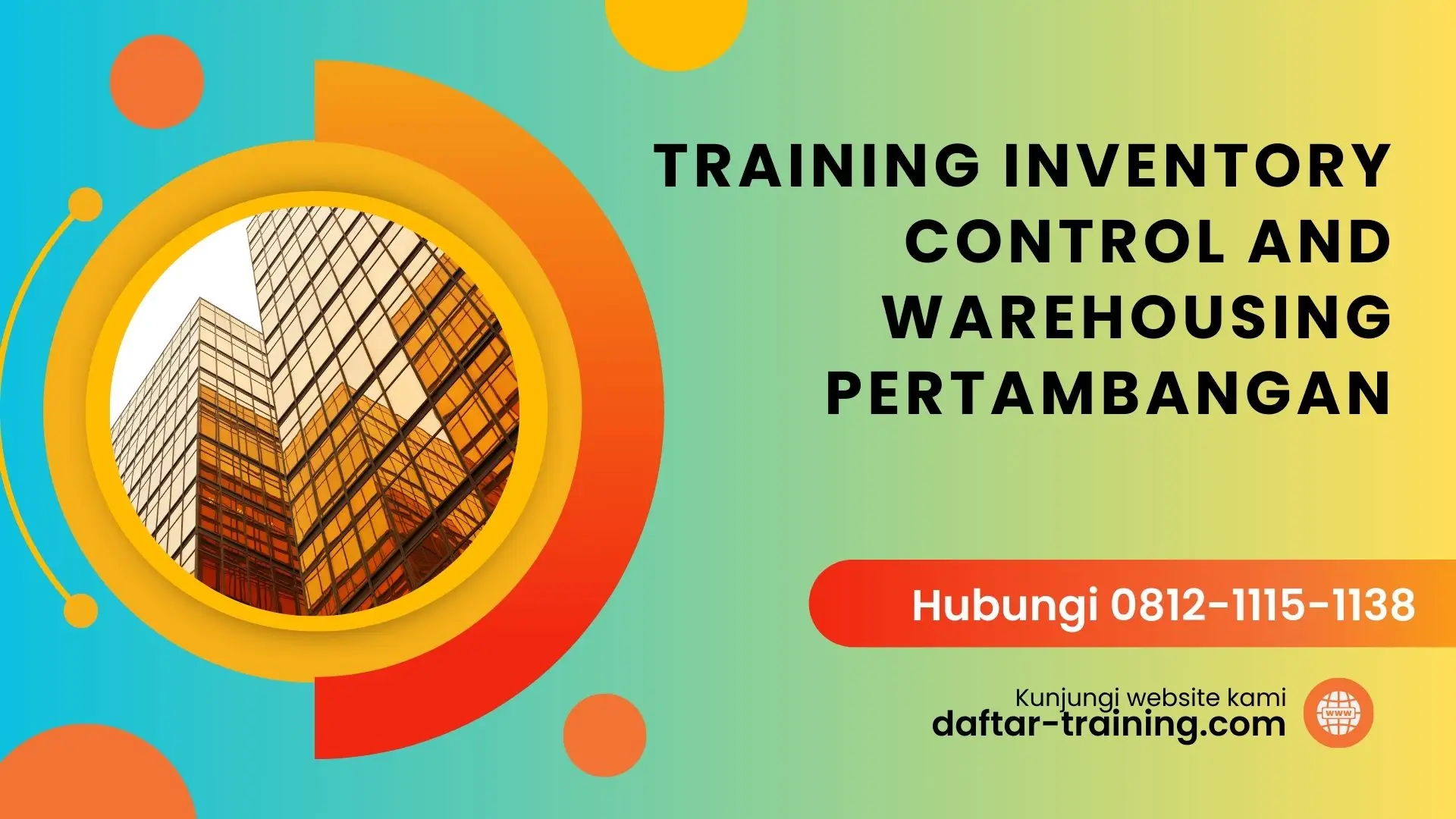 TRAINING INVENTORY CONTROL AND WAREHOUSING PERTAMBANGAN - Daftar Training