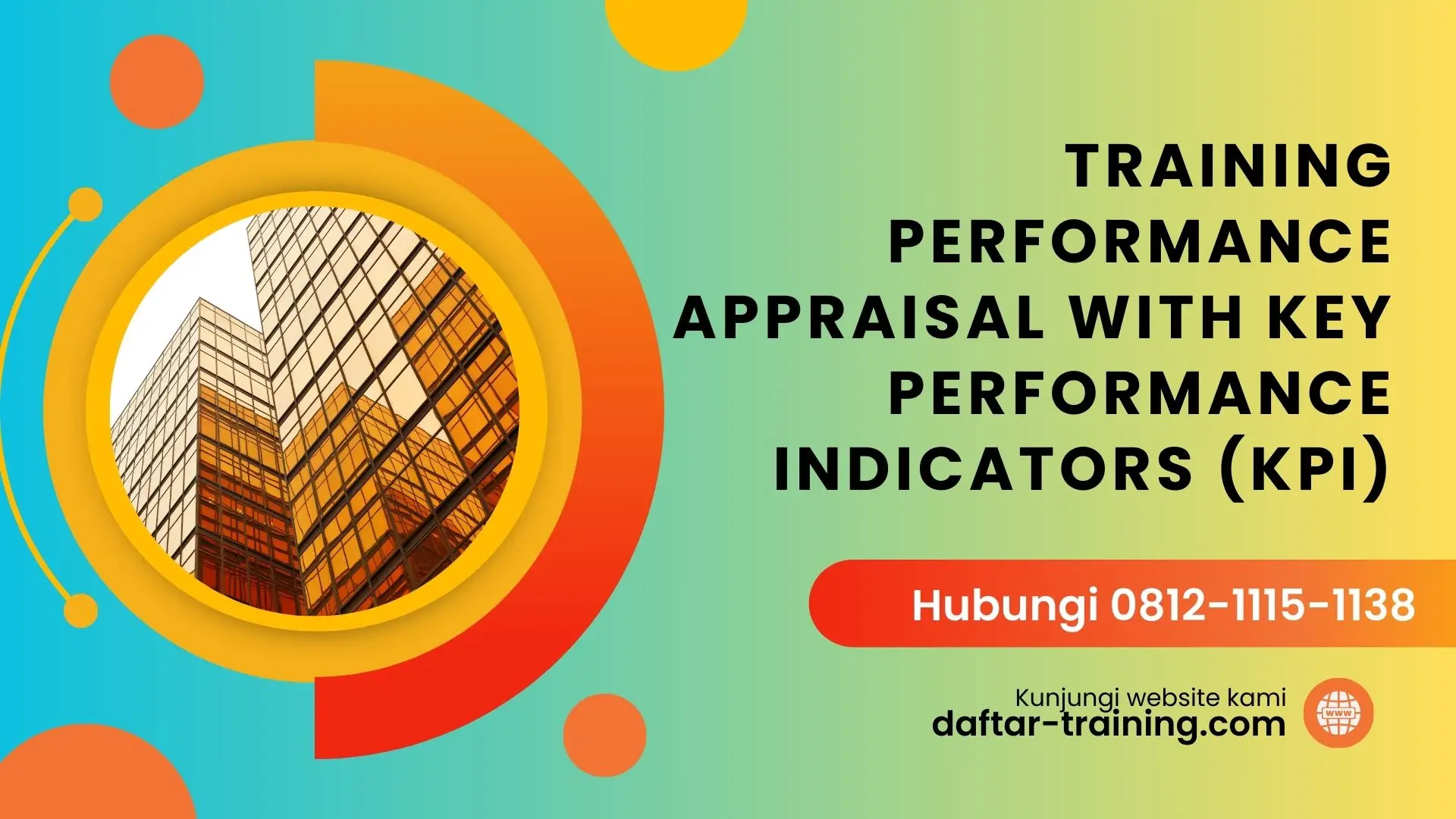 TRAINING PERFORMANCE APPRAISAL WITH KEY PERFORMANCE INDICATORS (KPI) - Daftar Training